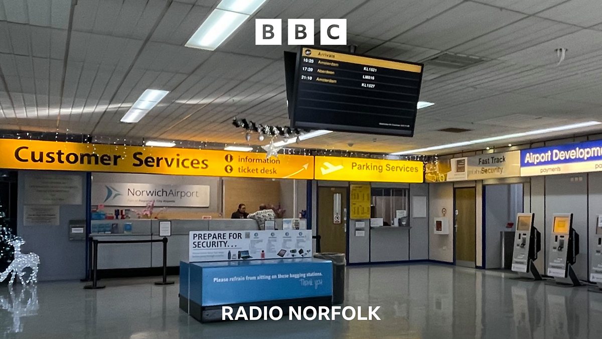 BBC Radio Norfolk - BBC Radio Norfolk, How will sale of Norwich Airport ...