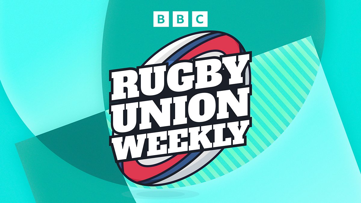 BBC Radio 5 Live - Rugby Union Weekly, The BIG Prem Preview: Part Two