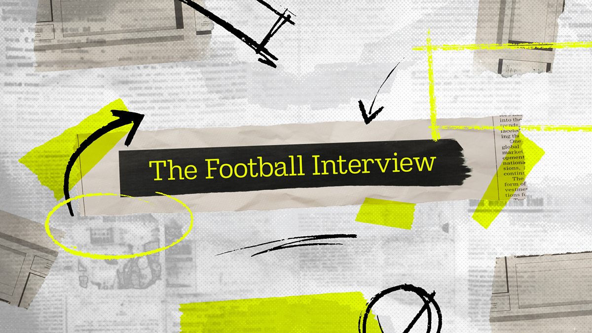 The Football Interview - BBC iPlayer