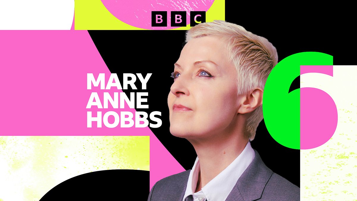 BBC Radio 6 Music - Mary Anne Hobbs, 23/11/2025