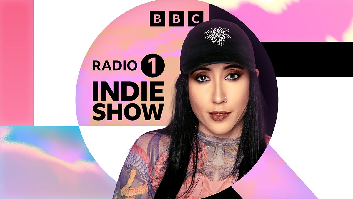 BBC Radio 1 - Radio 1's Indie Show, Indie rocks!