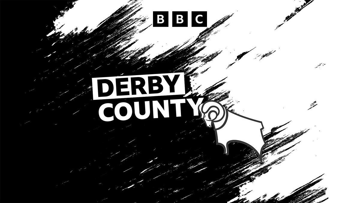 BBC Radio Derby - Derby County - Downloads