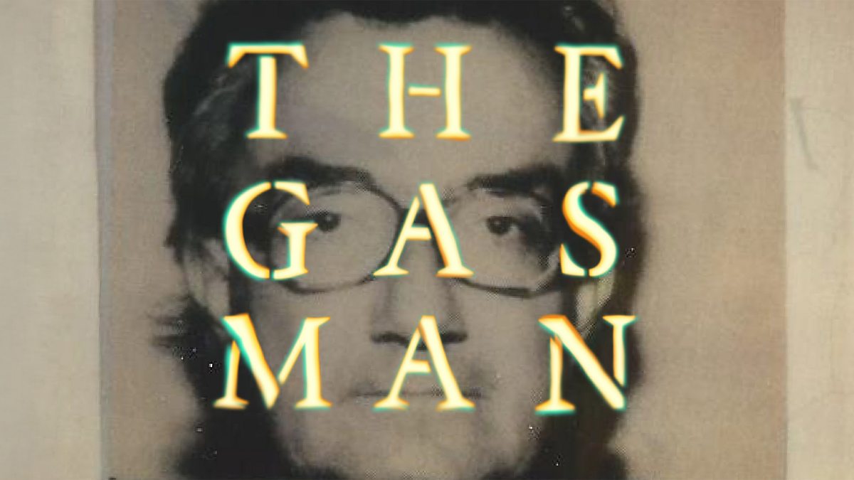 BBC Sounds - Tortoise Investigates, The Gas Man, Introducing... The Gas Man