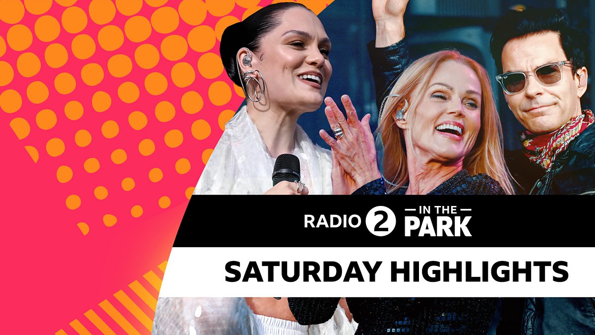 Radio 2 in the Park - 2025: Saturday Highlights - BBC iPlayer