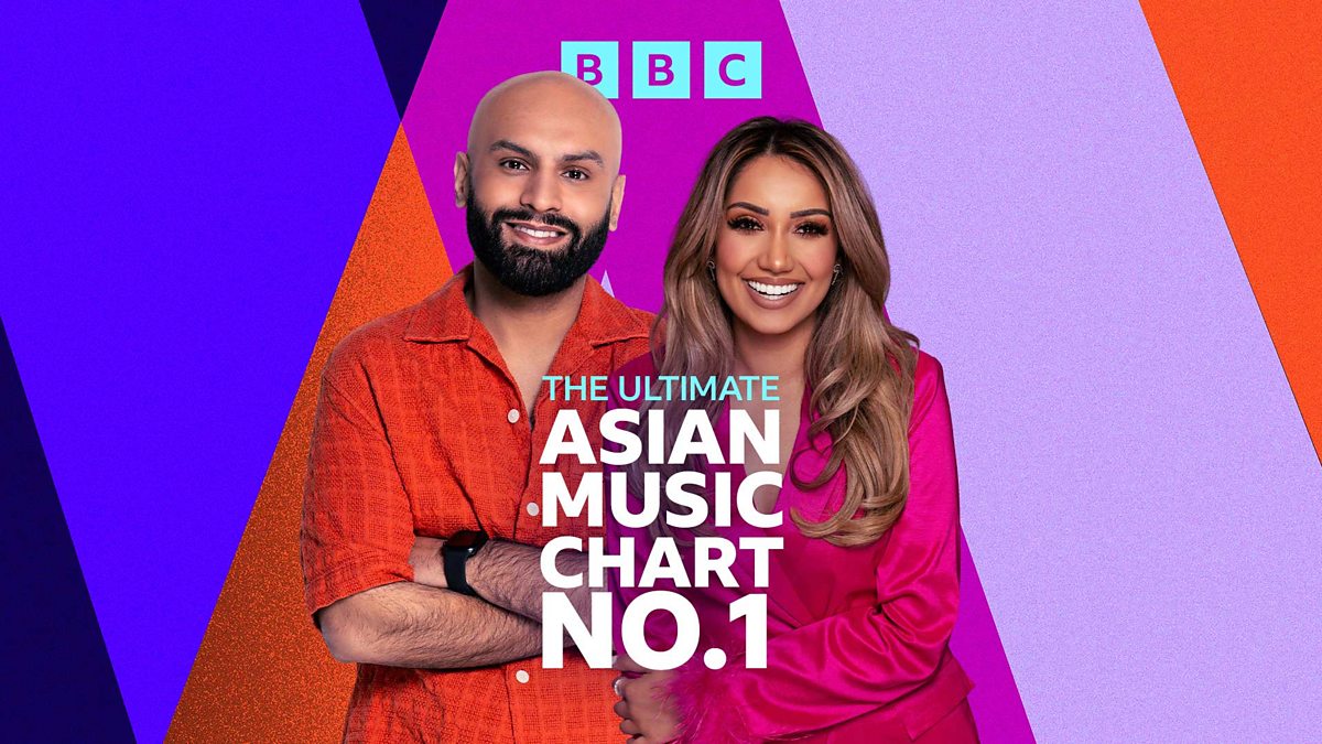 BBC Asian Network - The Official Asian Music Chart, The Ultimate Asian Music Chart No.1 ...
