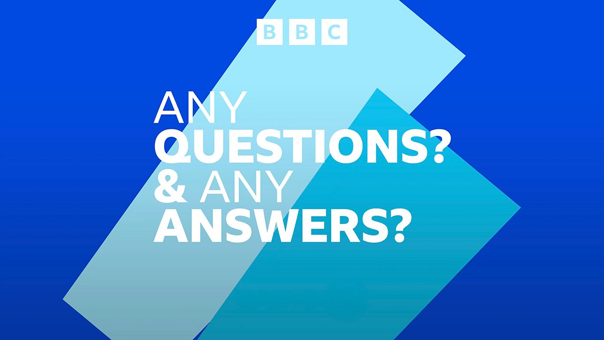 BBC Radio 4 - Any Questions? and Any Answers?, AA: COVID INQUIRY ...