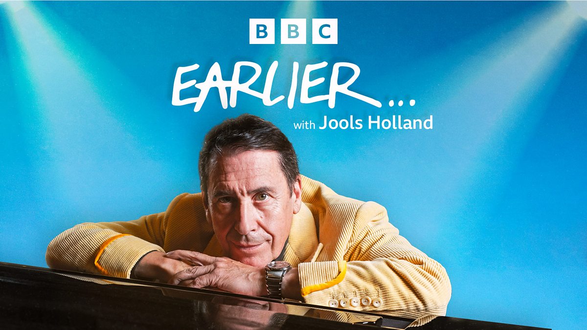 BBC Radio 3 - Earlier... with Jools Holland