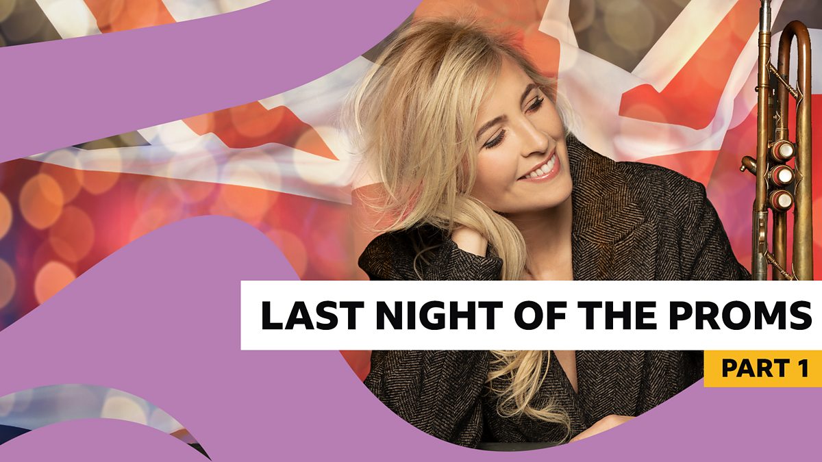 BBC Proms - 2025: Last Night of the Proms - BBC iPlayer