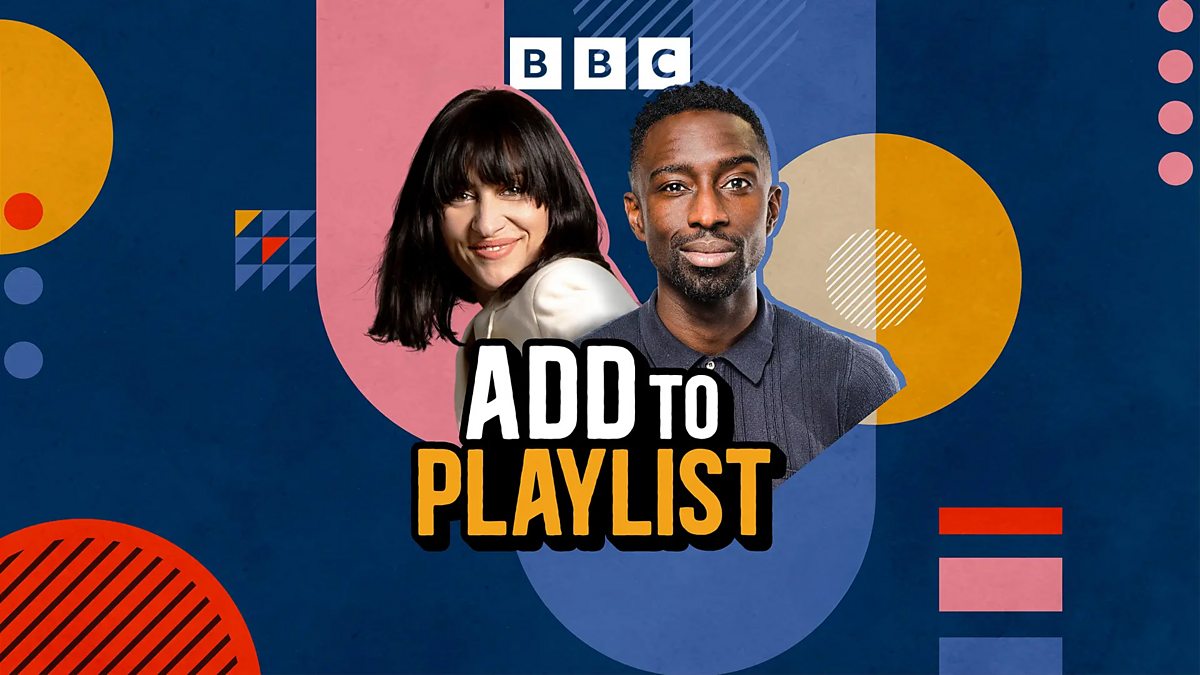 BBC Radio 4 - Add to Playlist - Episode guide