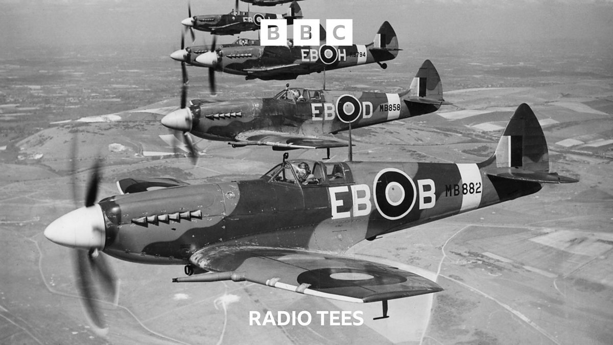 BBC Radio Tees - BBC Radio Tees, How the Battle of Britain is ...