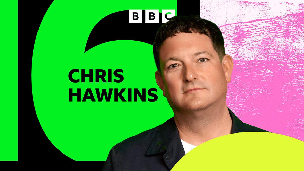 BBC Radio 6 Music - Chris Hawkins