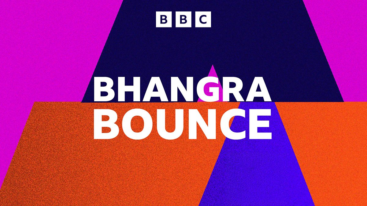 BBC Asian Network - Asian Network Punjabi, Bhangra Bounce, Punjabi ...