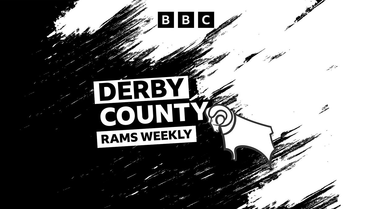 BBC Radio Derby - Derby County, Rams Weekly: Your questions answered