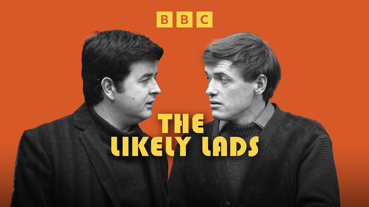 BBC Radio 4 Extra - The Likely Lads, Series 2, Friends and Neighbours