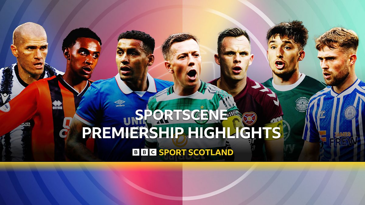 BBC Scotland - Sportscene: Premiership Highlights