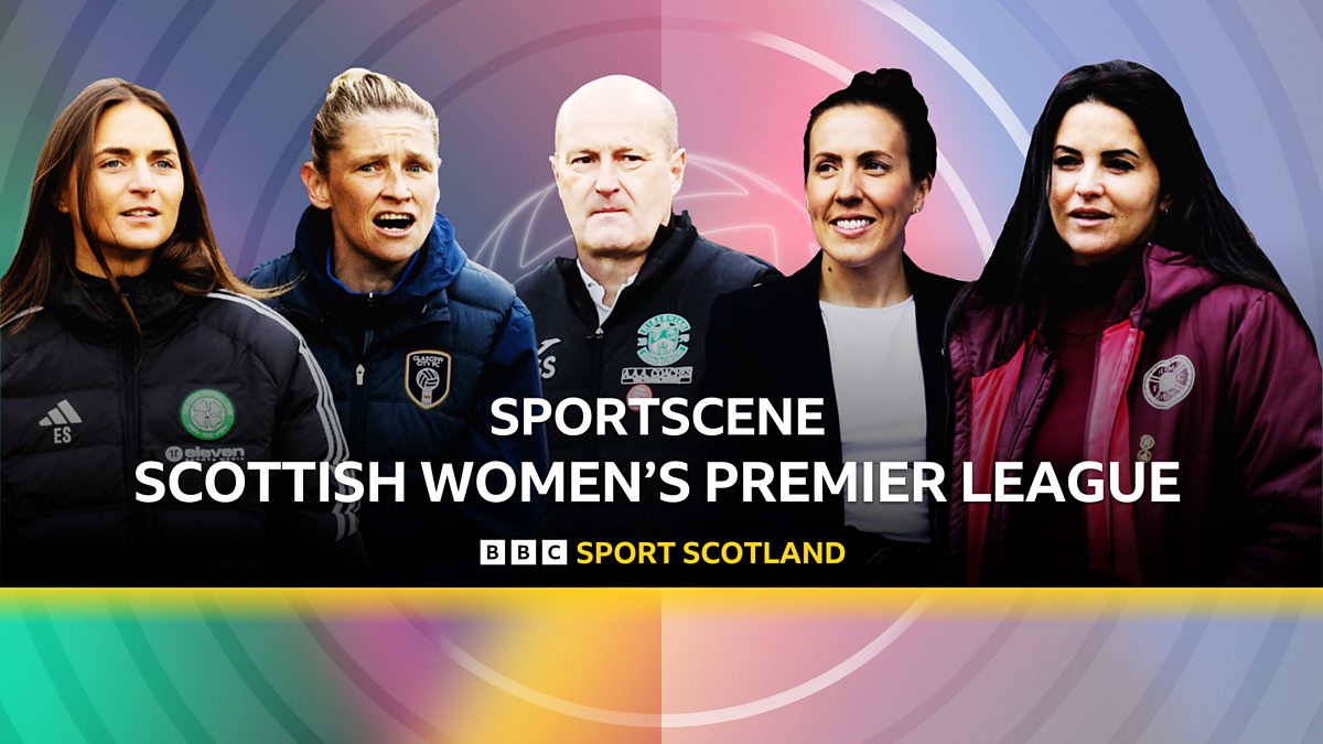 Sportscene: Scottish Womens Premier League - BBC iPlayer