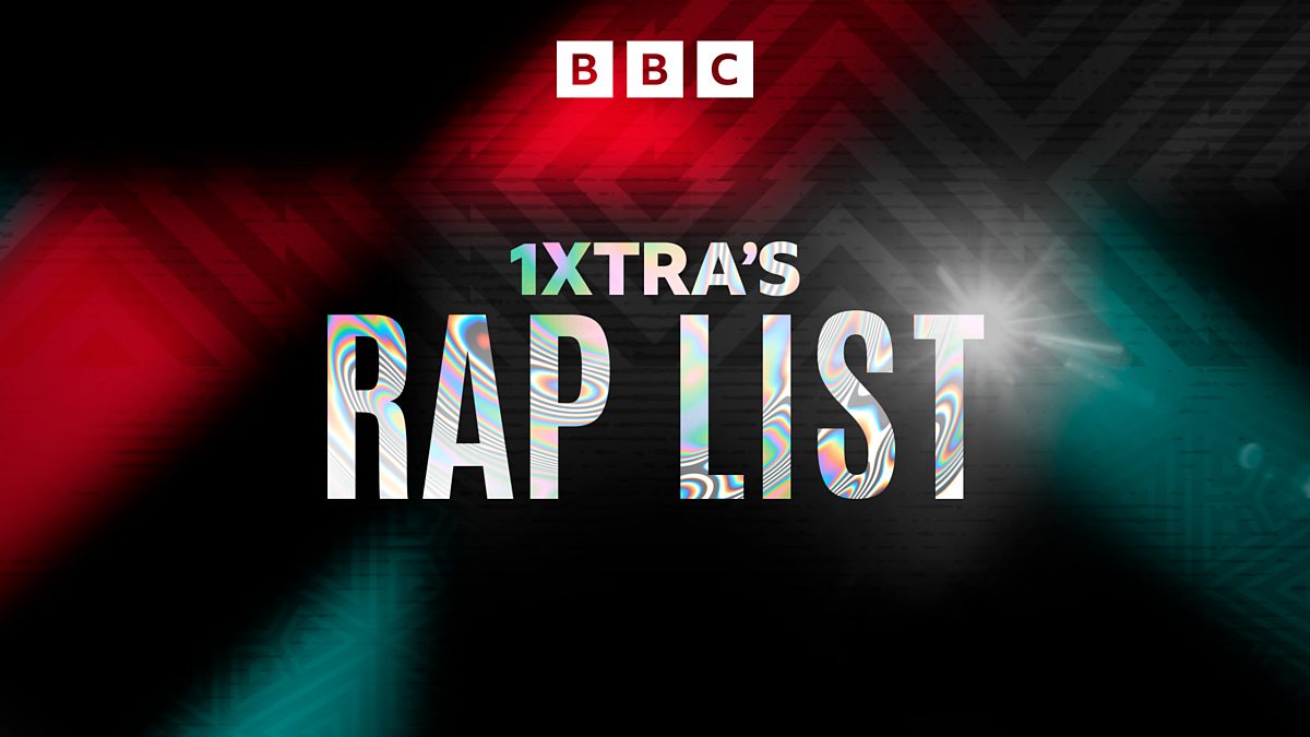 BBC Radio 1Xtra - 1Xtra's Rap List, Rap essentials