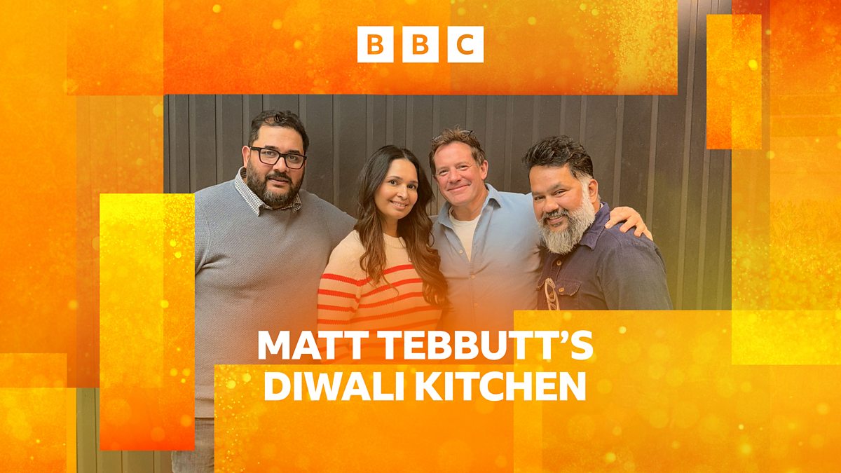 BBC Radio Wales - Matt Tebbutt's Diwali Kitchen