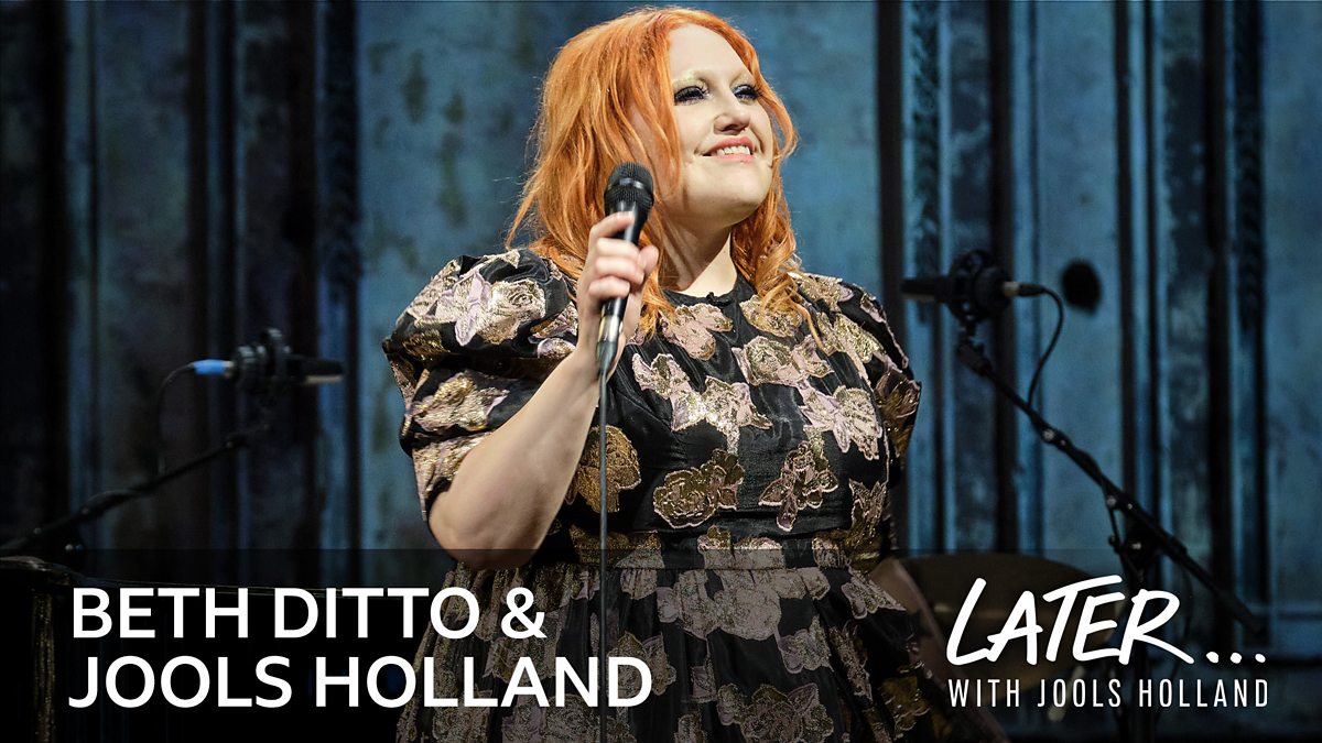 Later... Live Tracks - Beth Ditto & Jools Holland - It Wasnt God Who ...