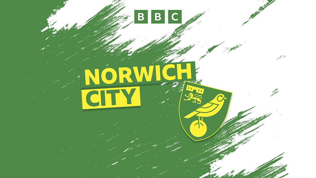BBC Radio Norfolk - Norwich City