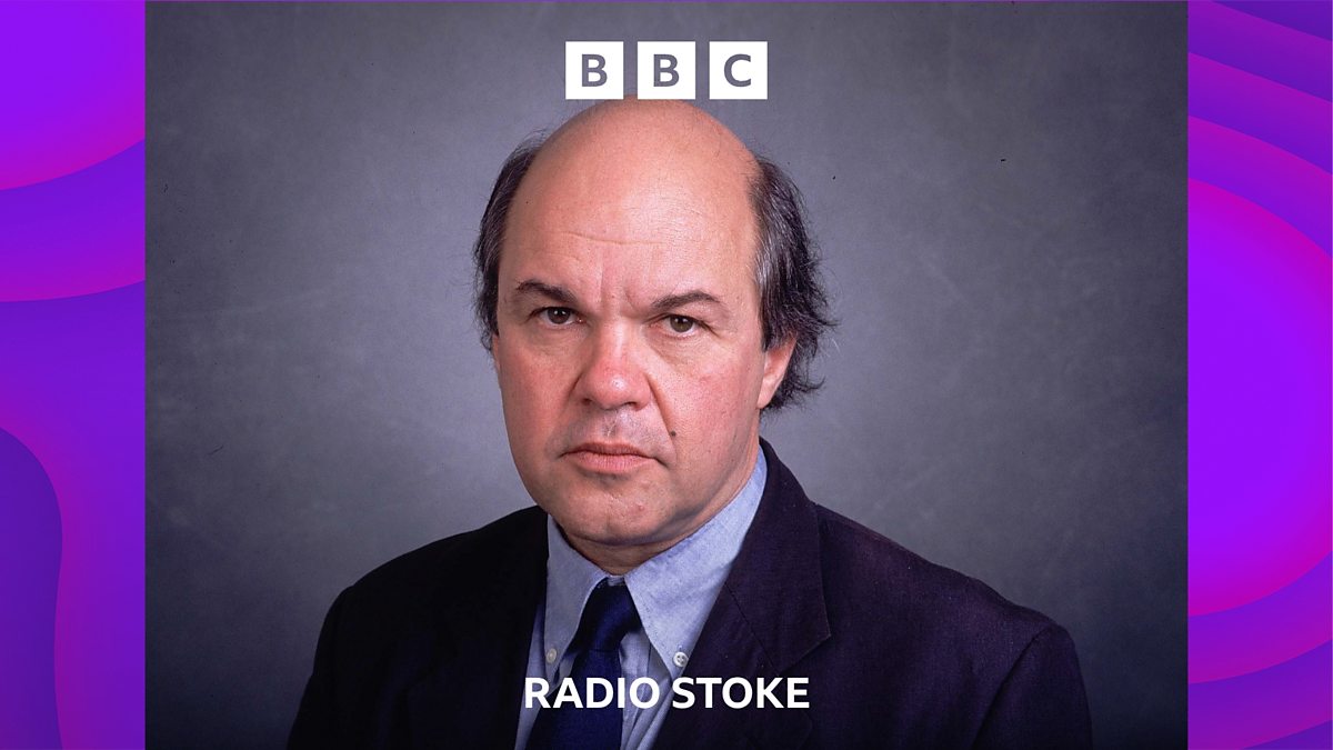 BBC Radio Stoke - BBC Radio Stoke, Former Stoke-on-Trent Central MP ...