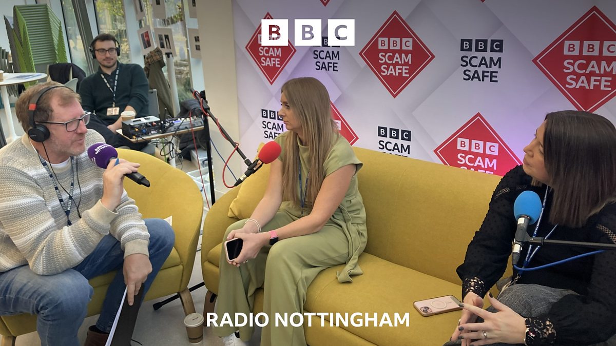 BBC Radio Nottingham - BBC Radio Nottingham, Learn about scams from the ...