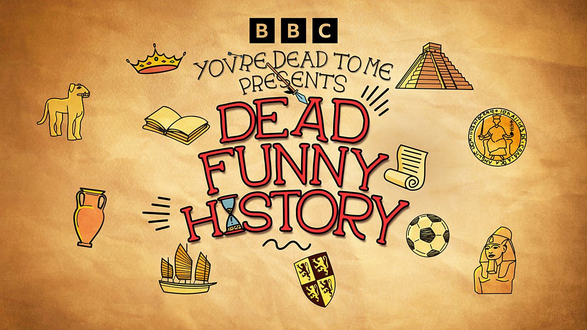 BBC Radio 4 - You're Dead to Me, Dead Funny History, Introducing ...