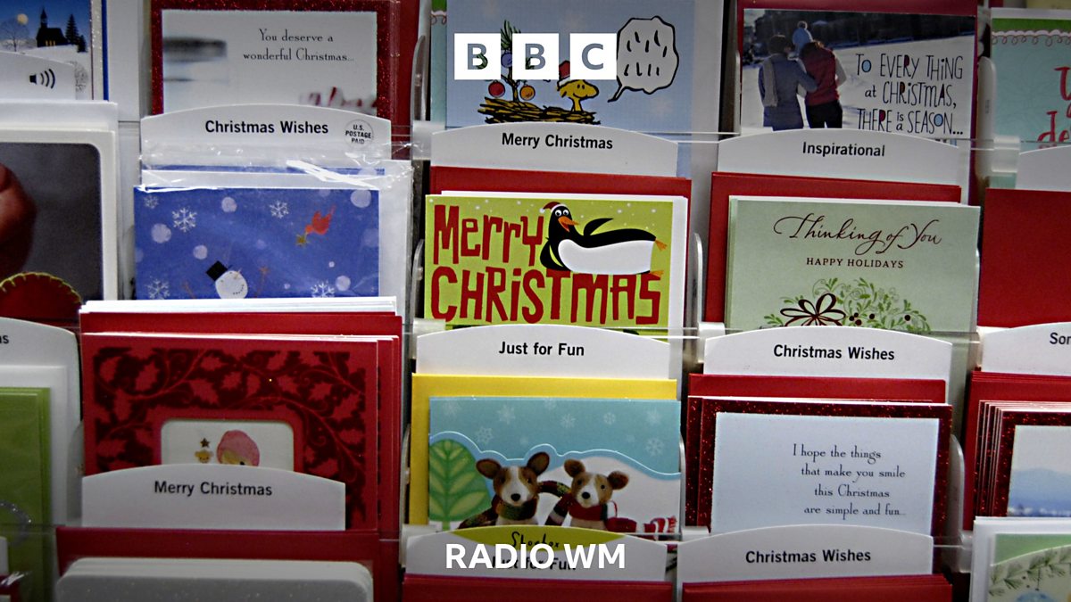 BBC Radio WM - BBC Radio WM, Do you still send Christmas cards?