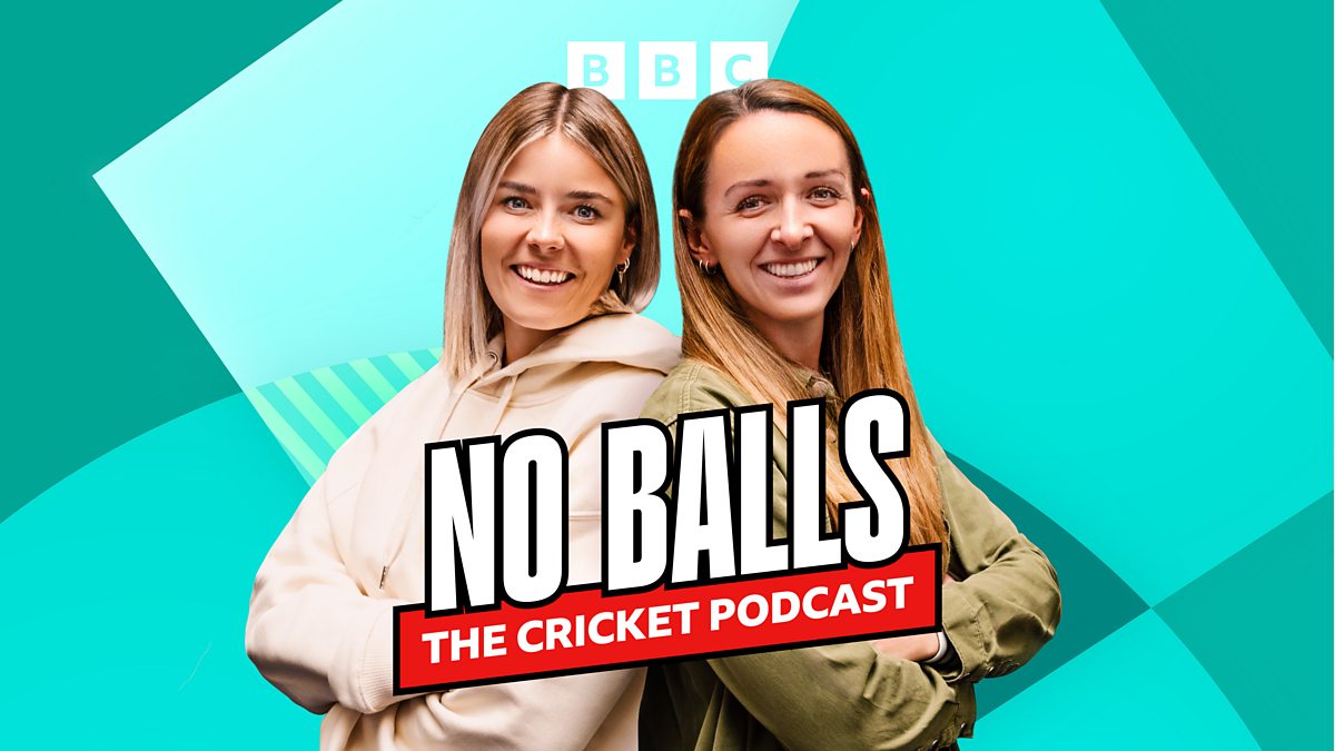 BBC Radio 5 Live - Test Match Special Podcast, No Balls: Madness in ...