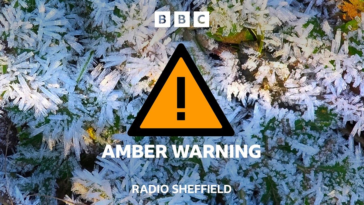 BBC Radio Sheffield - BBC Radio Sheffield, Is today the day for snow?