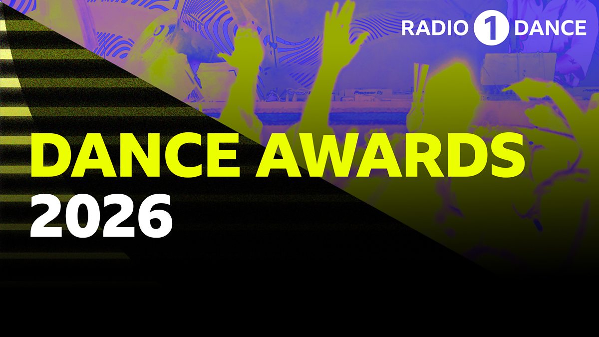 BBC Radio 1 - Radio 1 Dance Awards - Radio 1 Dance Awards 2026