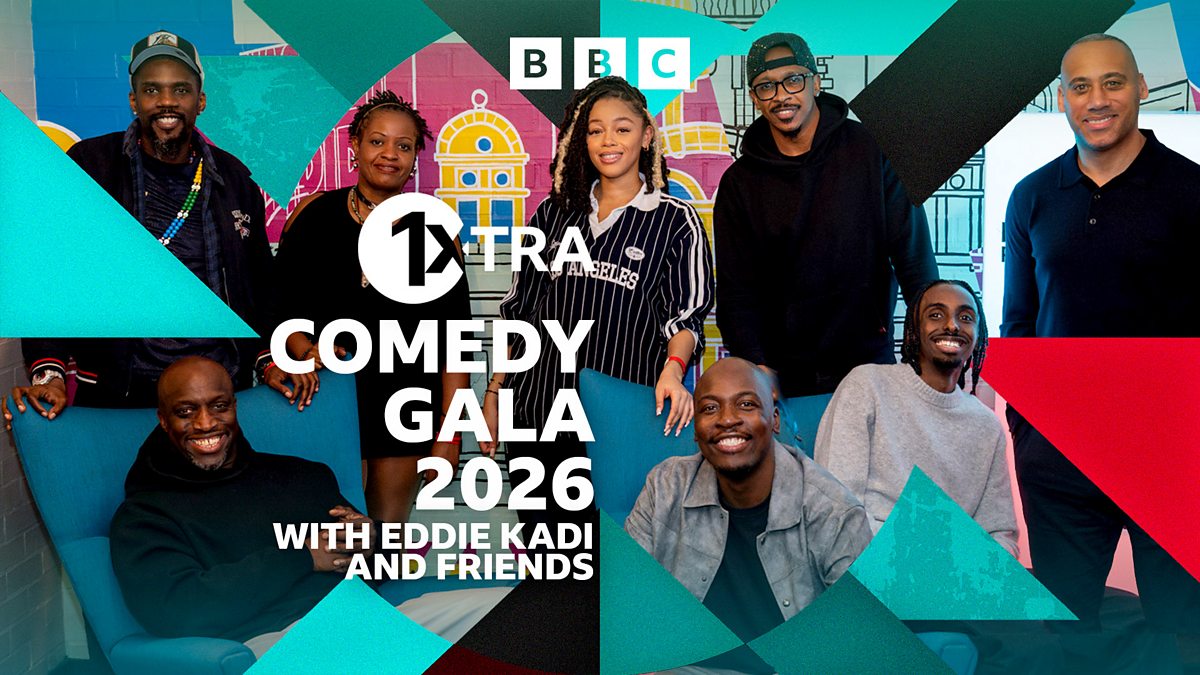 BBC Radio 1Xtra Comedy Gala With Eddie Kadi And Friends BBC IPlayer BBC Radio 1Xtra Comedy Gala With Eddie Kadi And Friends BBC IPlayer
