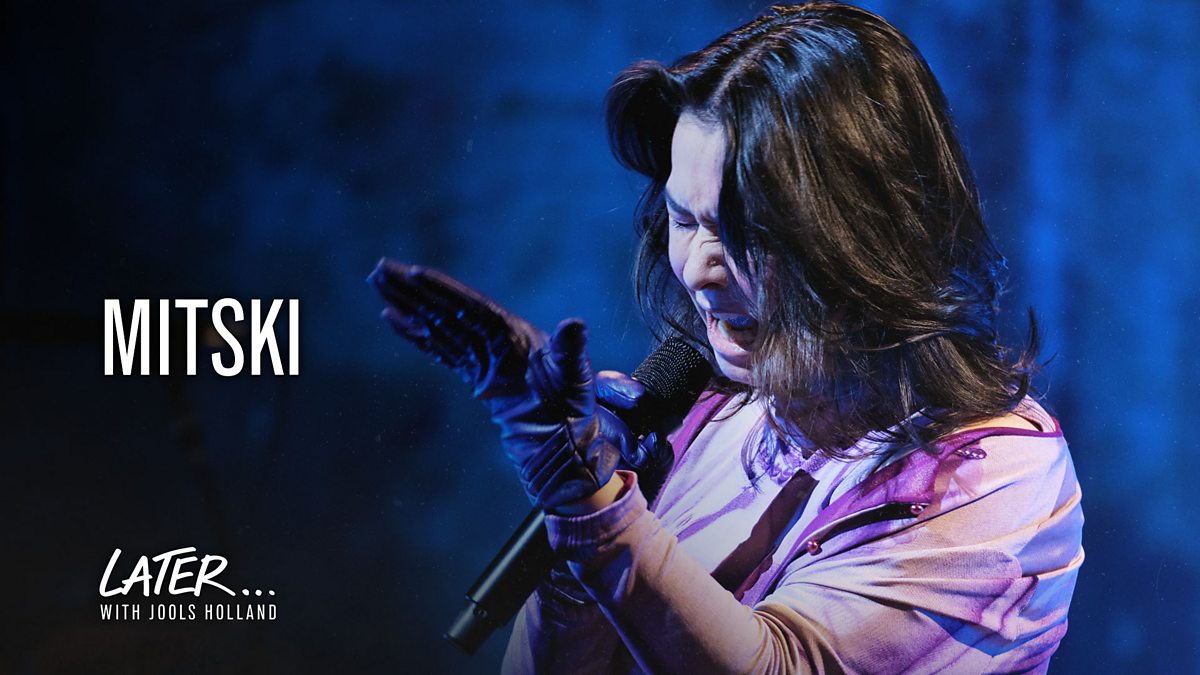 Later... Live Tracks - Mitski - I’ll Change for You (Later with Jools ...