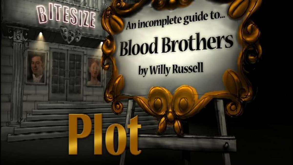 Blood Brothers - plot and themes - Modern drama: Video playlist - BBC ...