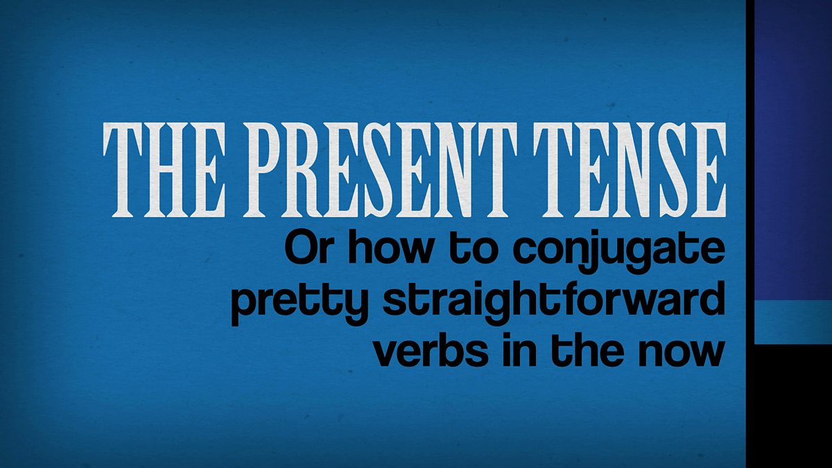 Present tense - Grammar: Verbs: Video playlist - BBC Bitesize