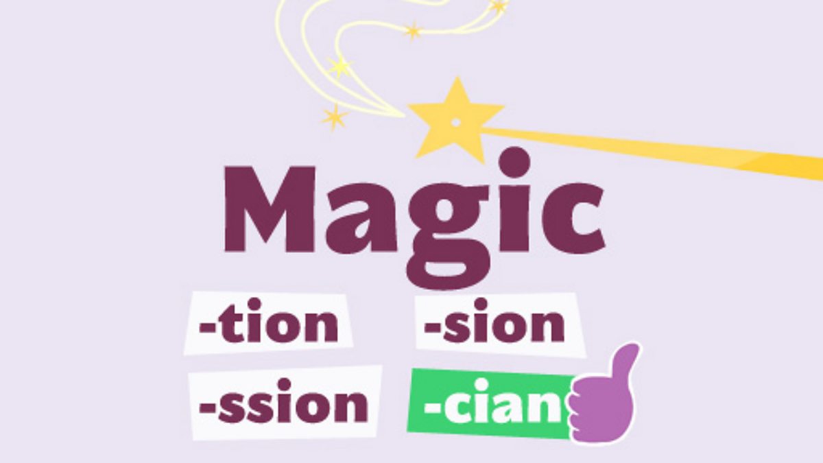 How to spell the 'shun' sound - BBC Bitesize