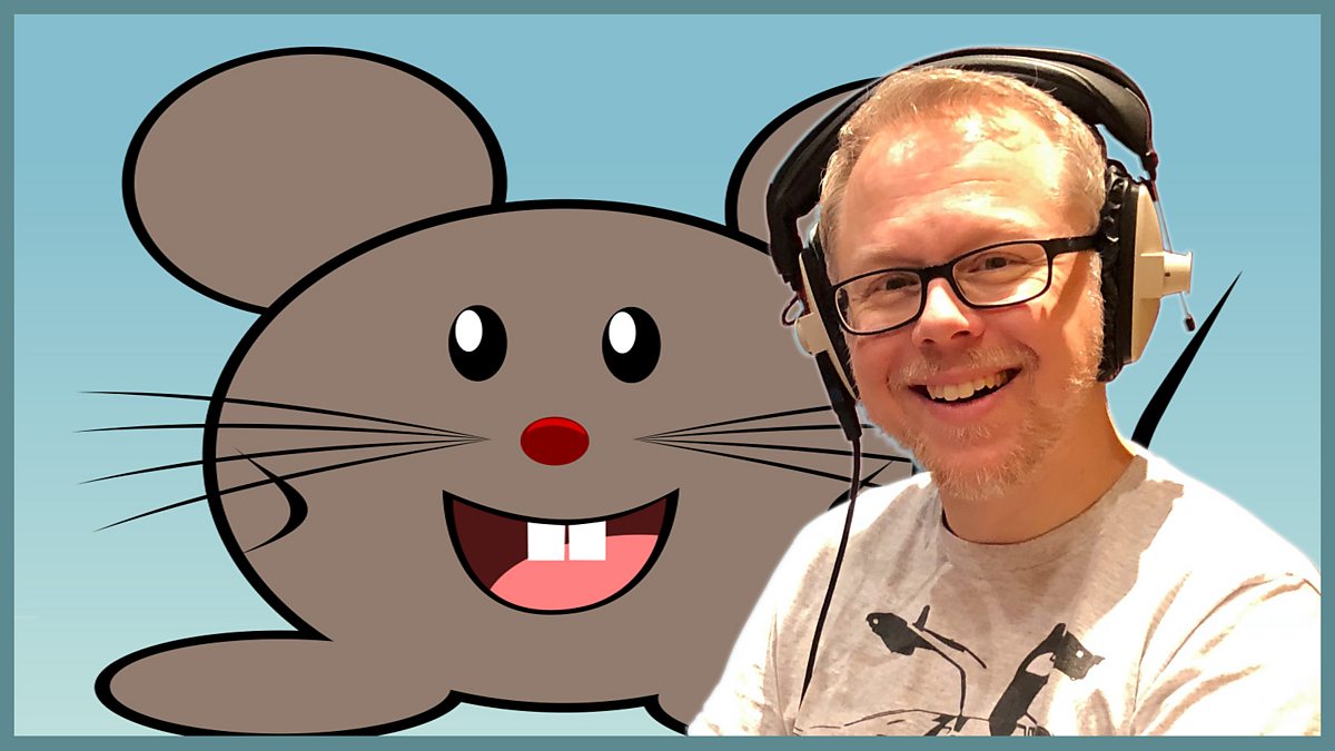 EYFS. Playtime - Mouse - BBC Teach