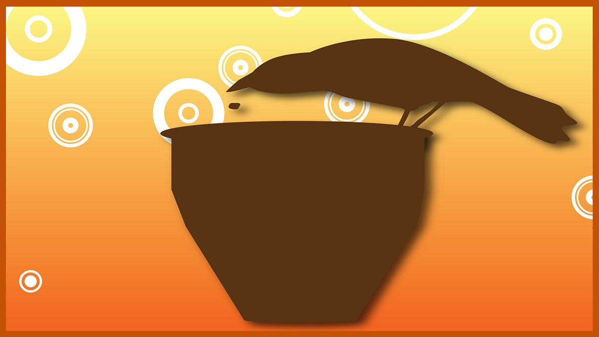 English KS1/KS2: Aesop's Fables - 21. The Crow and the Pitcher - BBC Teach