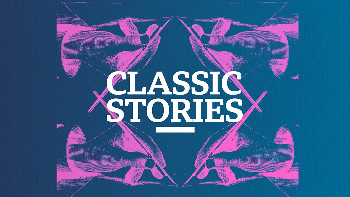 English Literature GCSE: Classic Stories - BBC Teach