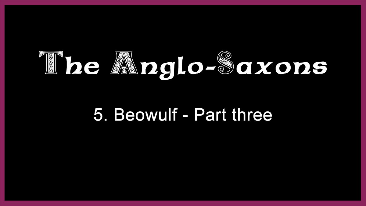 KS2 Music: The Anglo-Saxons. 5: Beowulf - Part three - BBC Bitesize