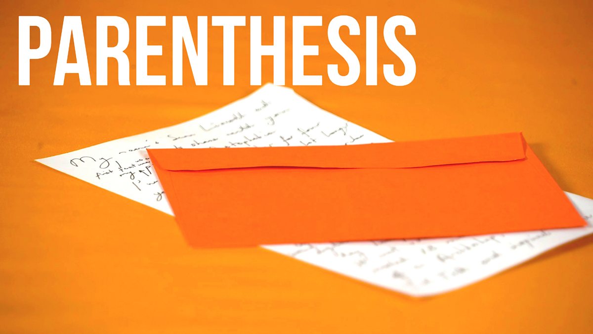 What is parenthesis? - BBC Bitesize