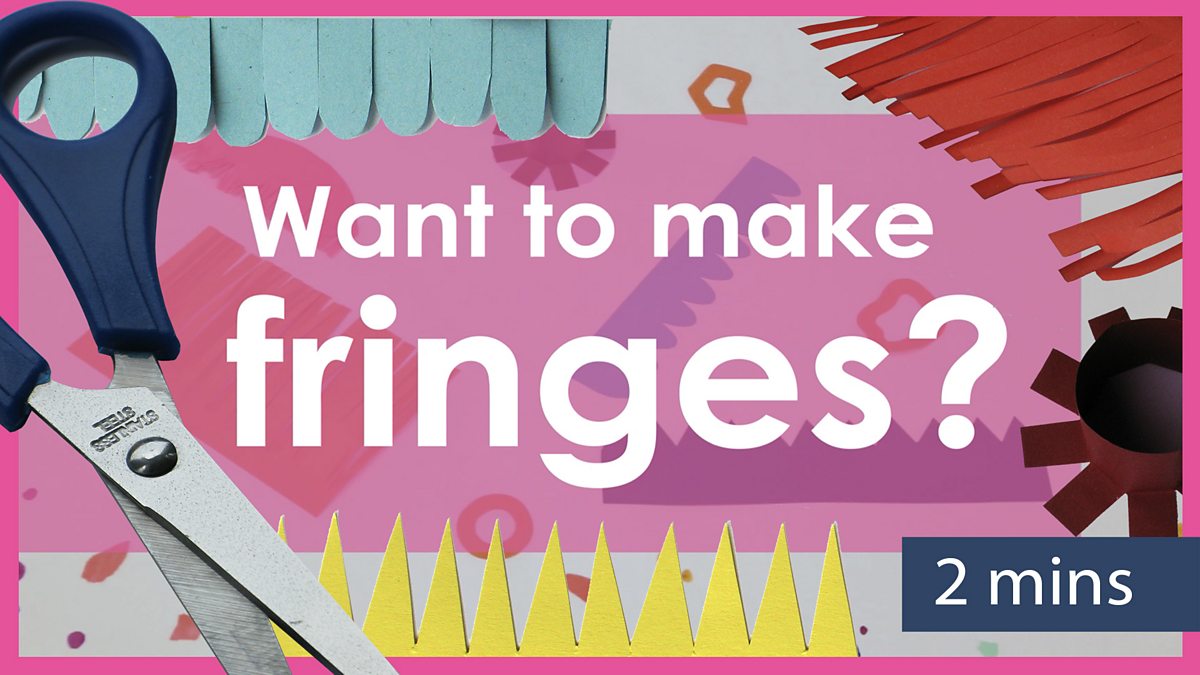 Make your own paper fringes - BBC Bitesize