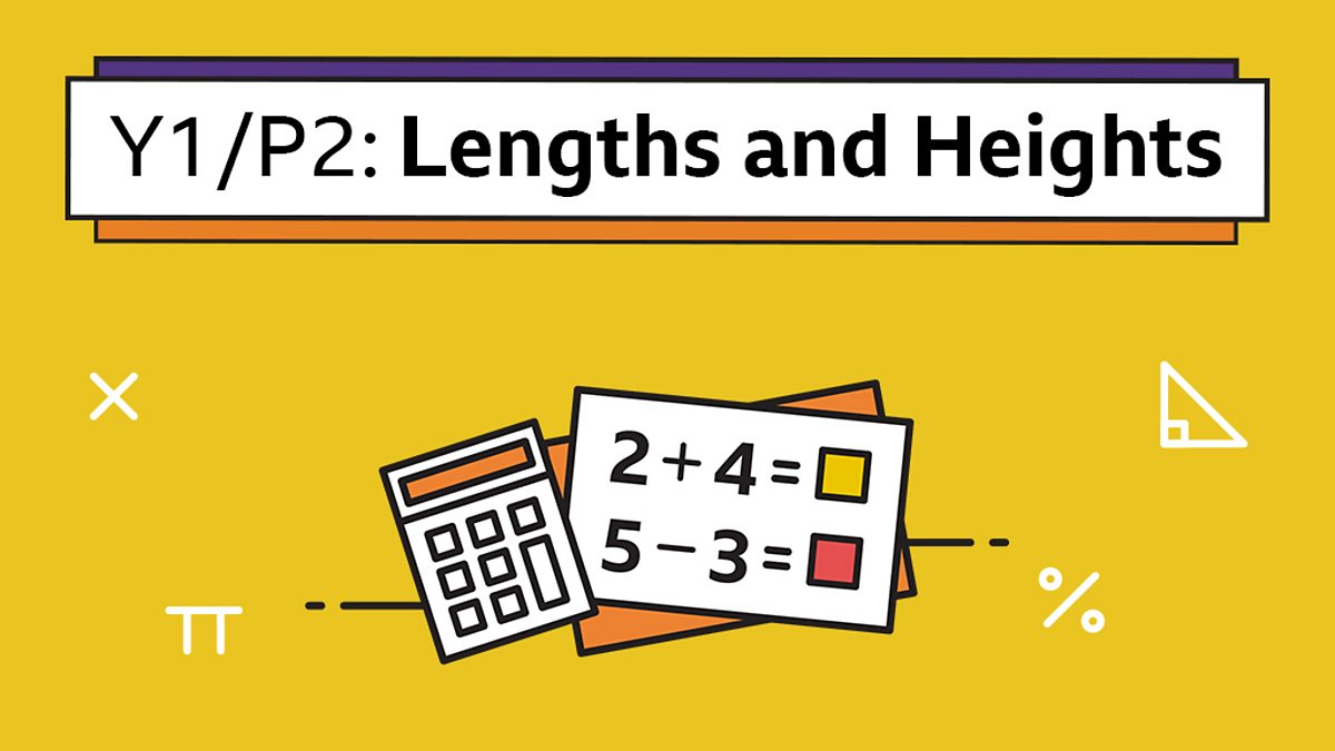 Compare length and height - Maths - Learning with BBC Bitesize - BBC ...