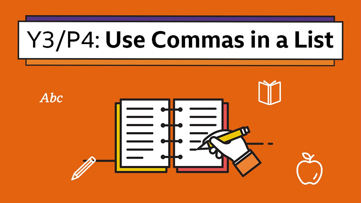 How To Use Commas In A List BBC Bitesize