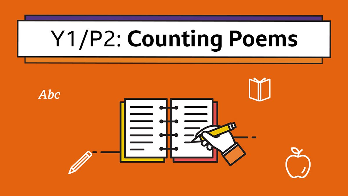 Write your own counting poem - English - Learning with BBC Bitesize ...
