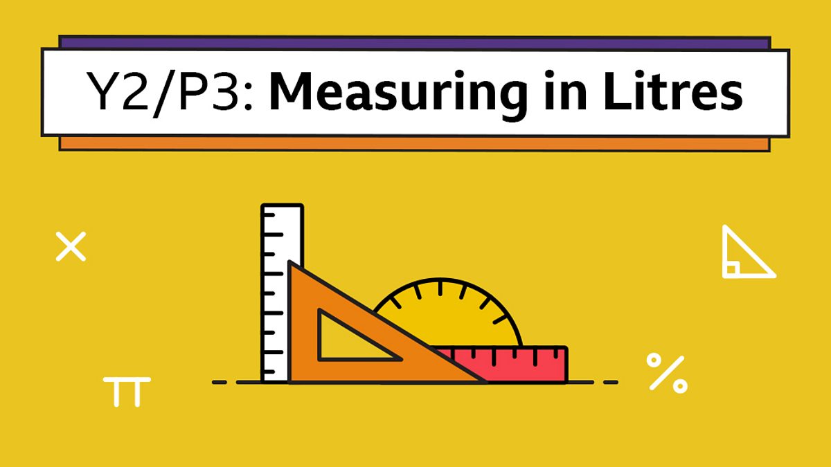 Measuring in litres - Maths - Learning with BBC Bitesize - BBC Bitesize
