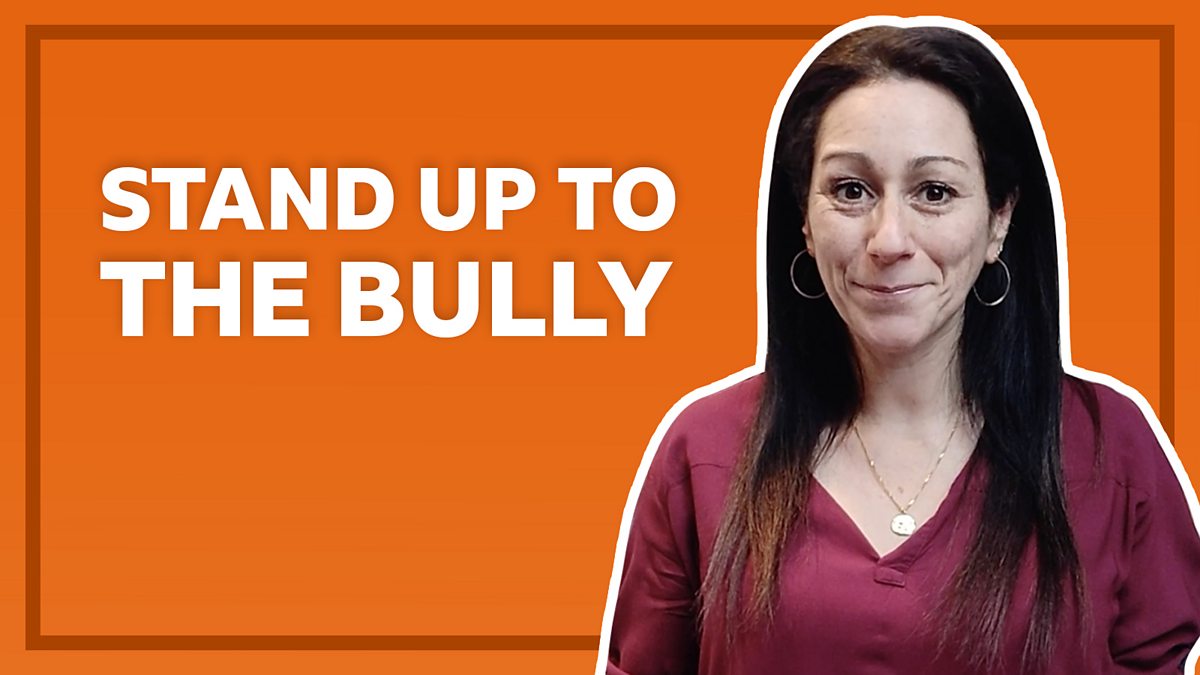 How to tackle anxiety: Stand up to the bully - BBC Bitesize