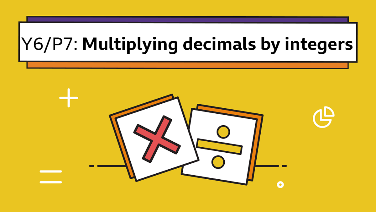 Multiplying Decimals By Integers Maths Learning With BBC Bitesize 