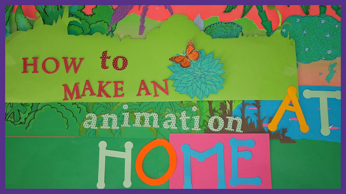 Easy Stop Motion Animation for Beginners - Parents Toolkit - BBC Bitesize