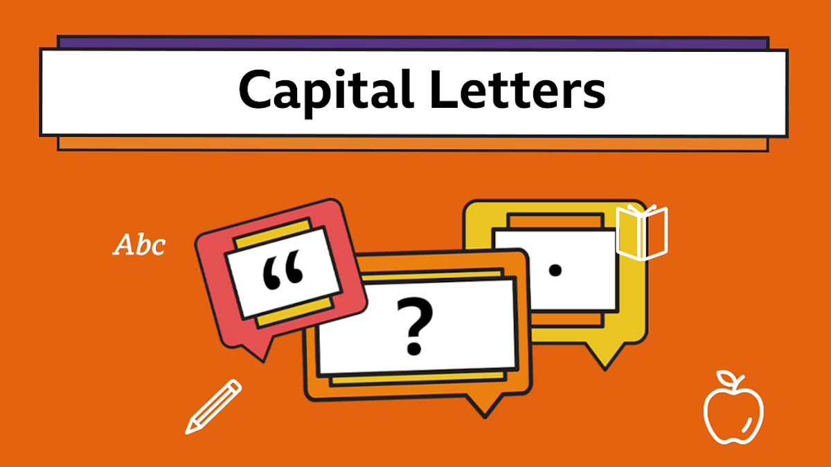 Capital Letters English BBC Bitesize